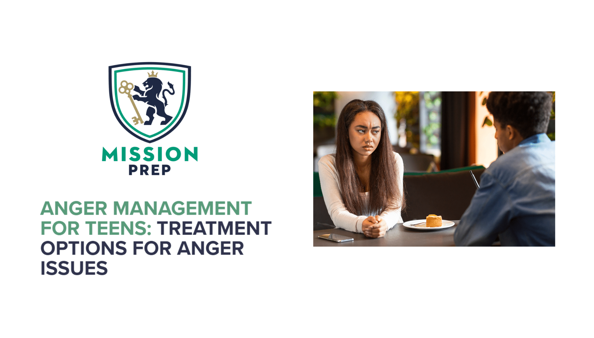Anger Management for Teens: Treatments for Anger Issues