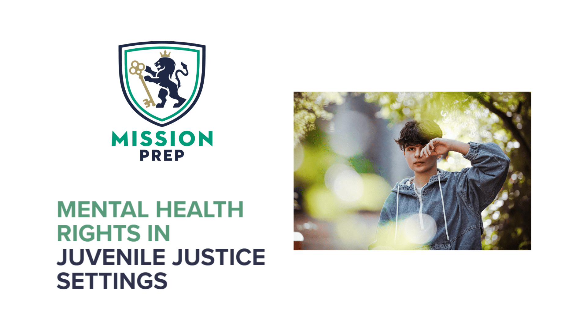 Mental Health in Juvenile Justice Settings: Teen Rights