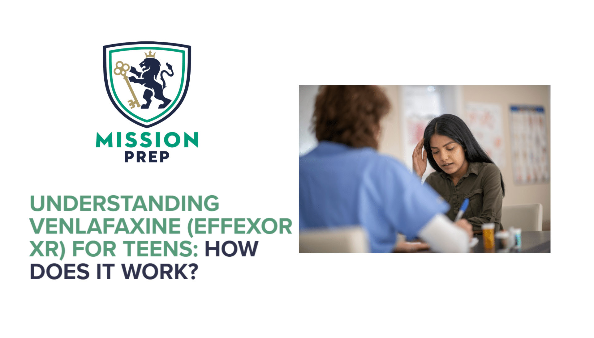 Understanding Venlafaxine (Effexor XR) for Teens: How Does It Work?