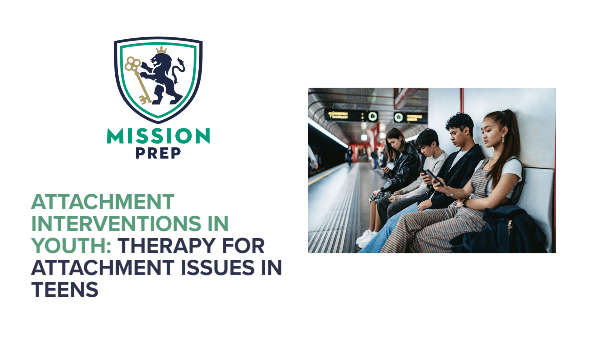 Attachment-Based Interventions for Teens: How to Help