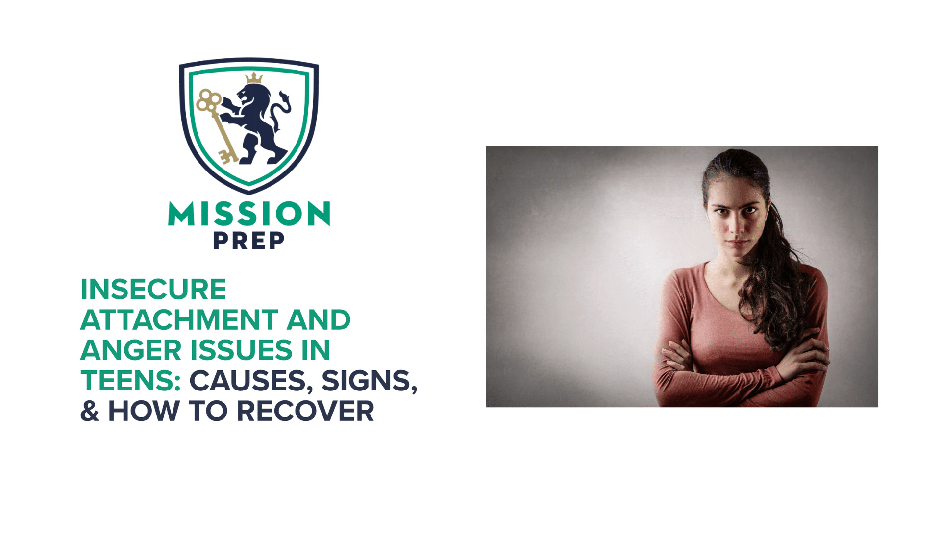 What Causes Insecure Attachment and Anger Issues in Teens?